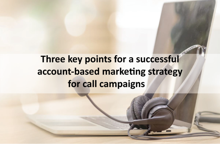 Three key points for a successful account-based marketing strategy for ...